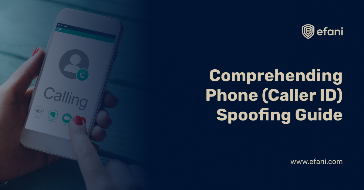 A Comprehensive Guide to Caller ID Spoofing